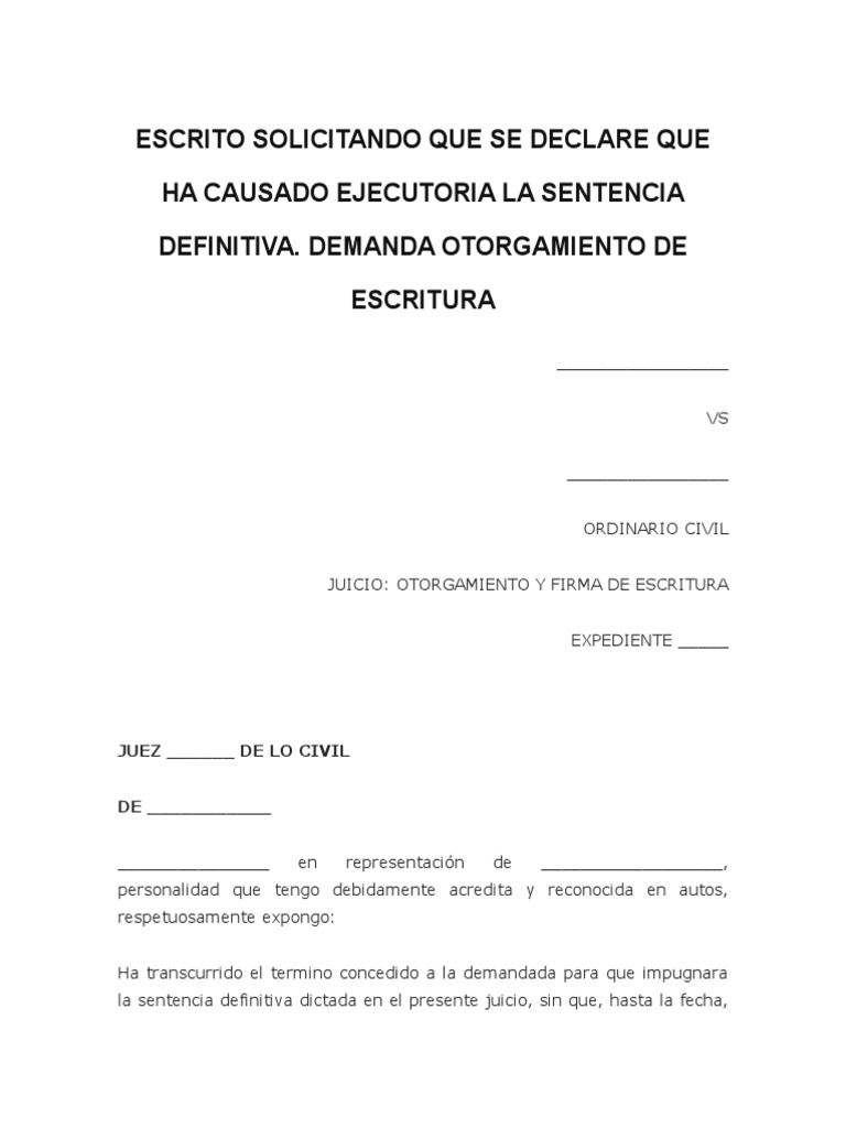 Escrito Solicitando Que Se Declare Que Ha Causado Ejecutoria La Sentencia Definitiva | PDF