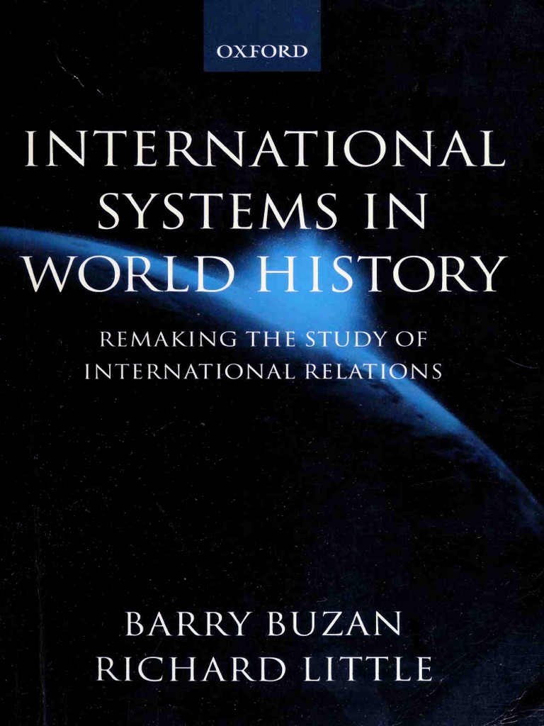 Buzan & Little (2000) International Systems in World History Remaking ...