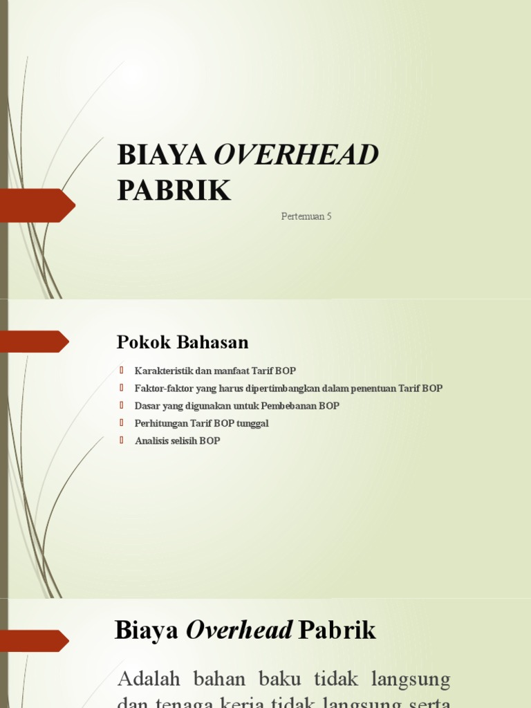 Tarif dan Penggolongan Biaya Overhead Pabrik | PDF