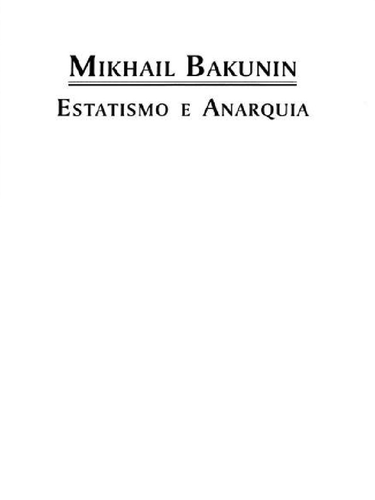 Estatismo e Anarquia - Mikhail Bakunin | PDF | Karl Marx | Socialismo