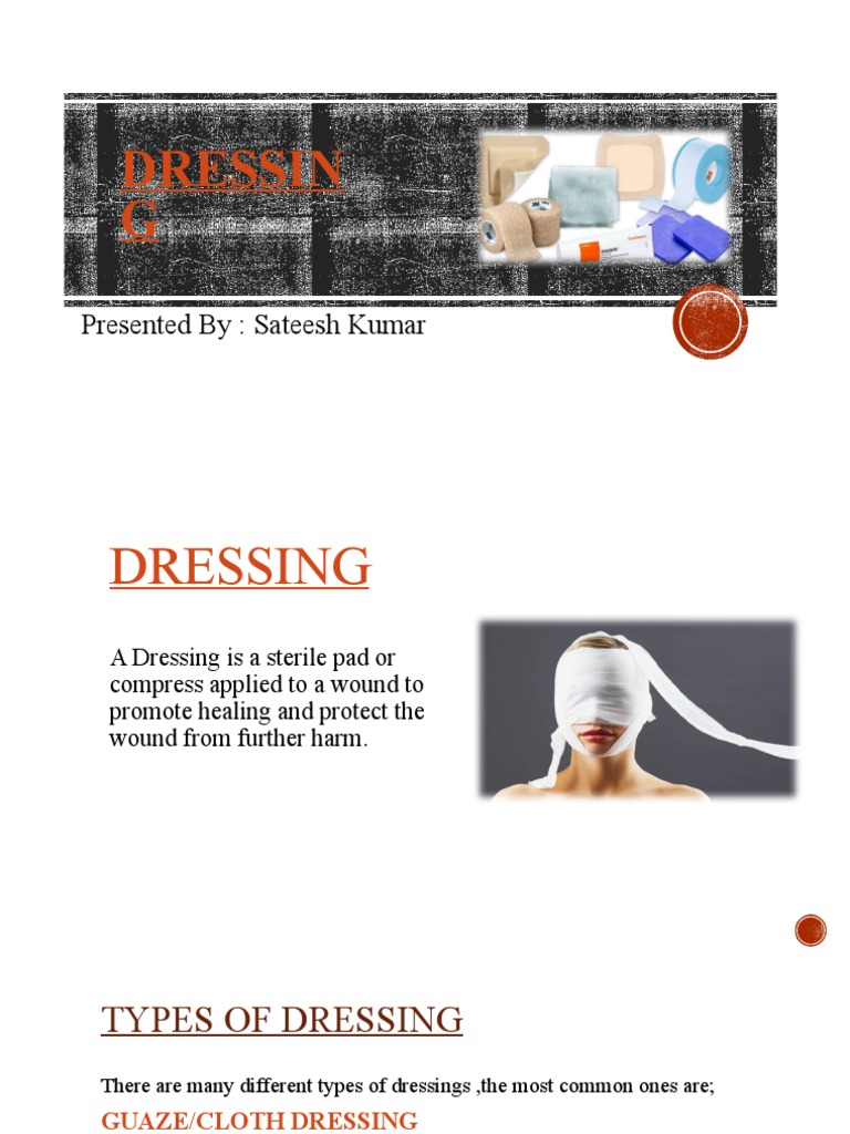 Types and Procedures of Wound Dressings | PDF
