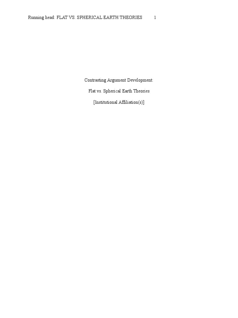 Contrasting Argument Development Flat Vs Spherical Earth Theory | PDF ...