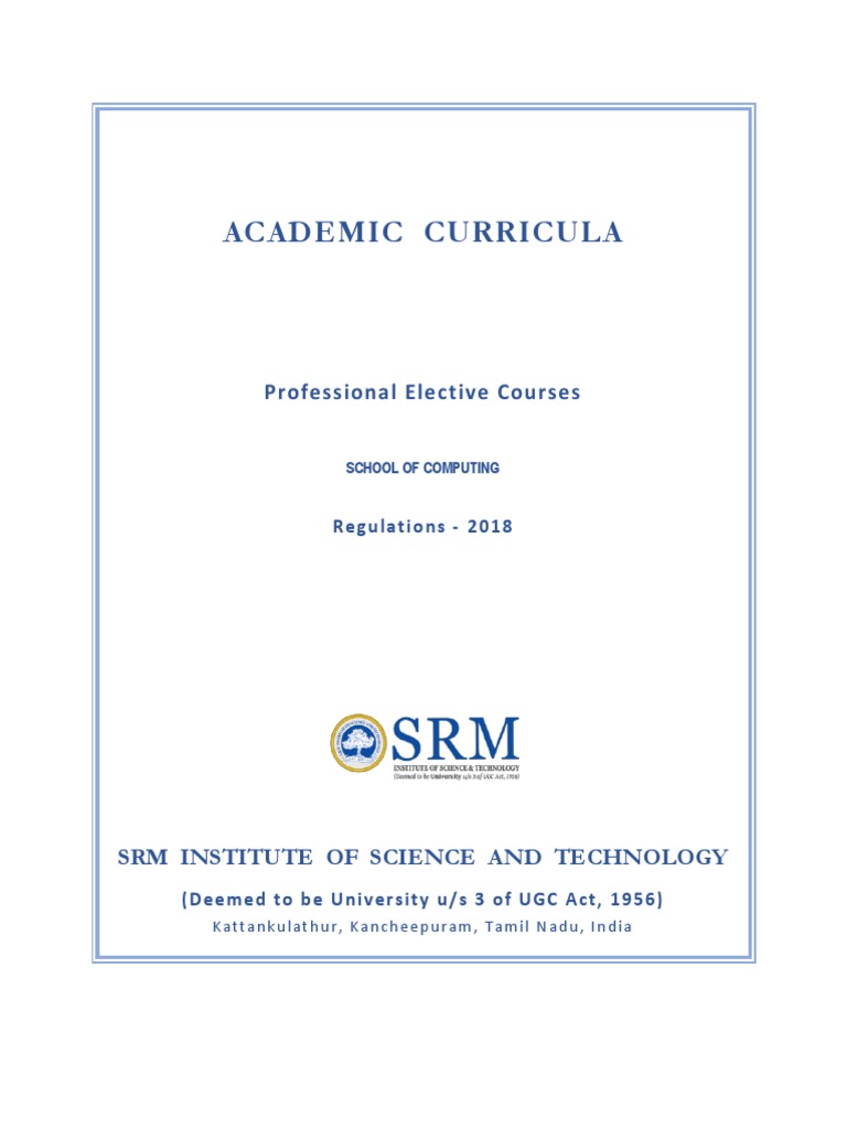 Syllabus For All Professional Electives Btech Programmes School Of Computing 18 Reg Pdf 
