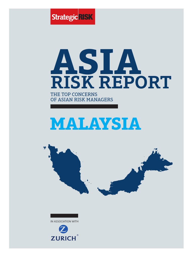 Asia Risk Report - Malaysia Strategic Risk - Zurich | PDF | Risk ...