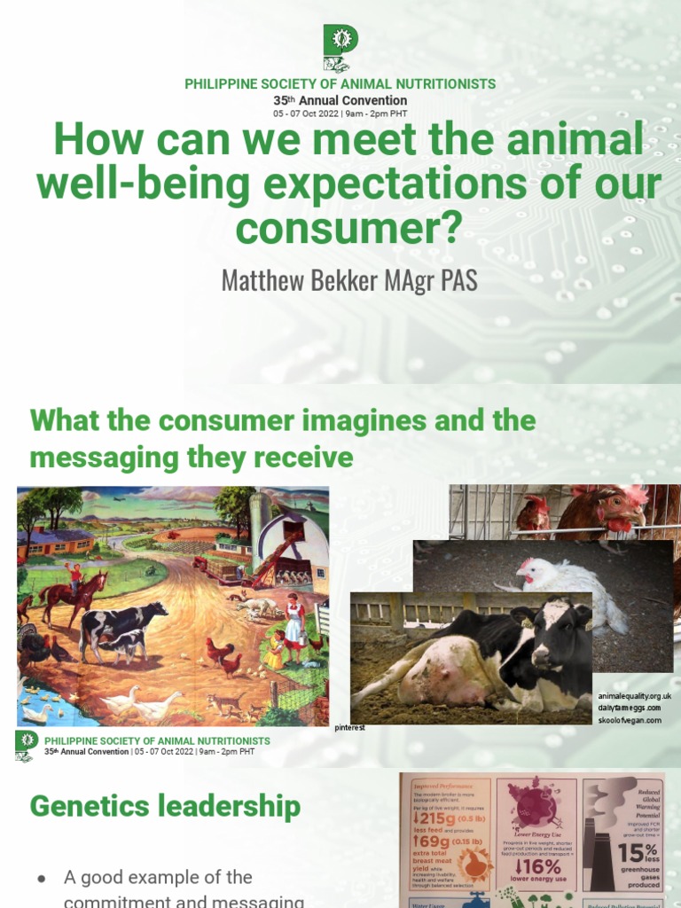 How Can We Meet The Animal Well-Being Expectations of Our Consumer ...