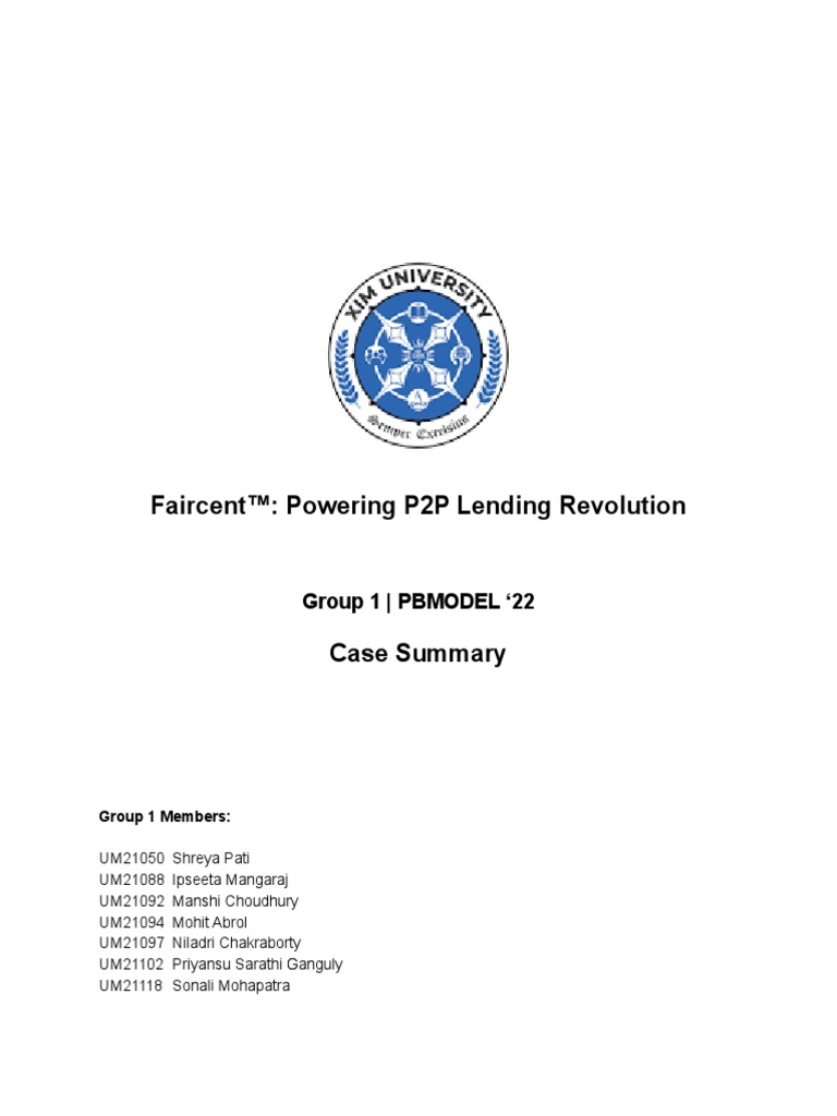Faircent™ - Powering P2P Lending Revolution - Group 1 - PBMODEL | PDF