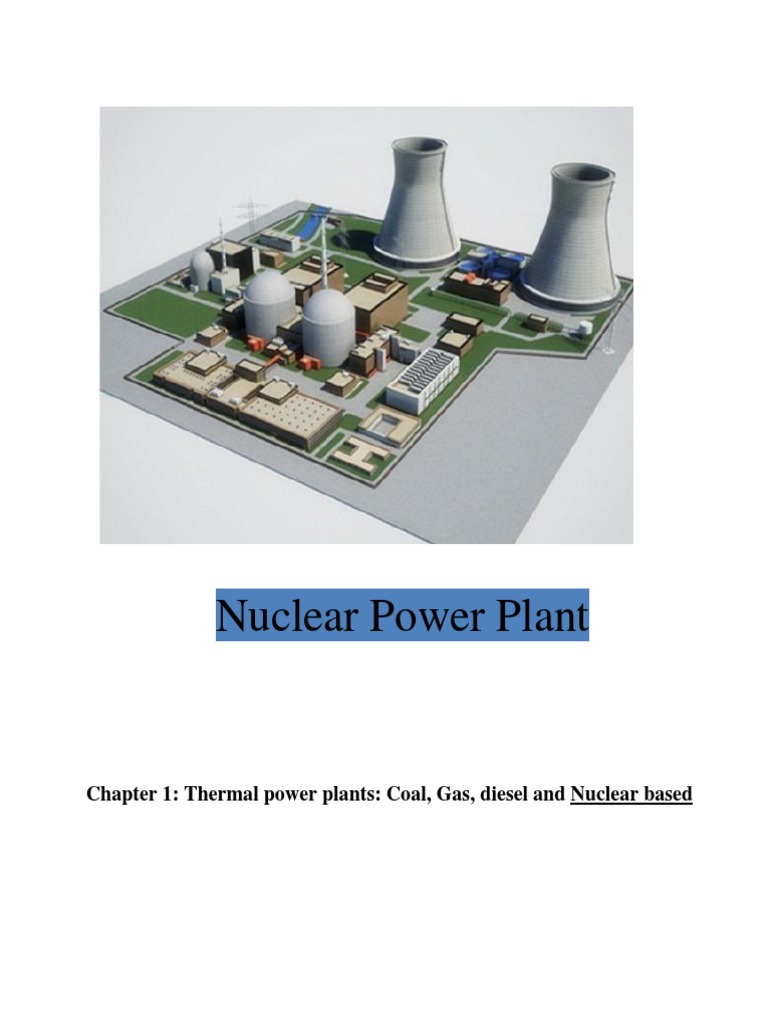 Nuclear Power Plant Notes | PDF | Nuclear Reactor | Atomic Nucleus