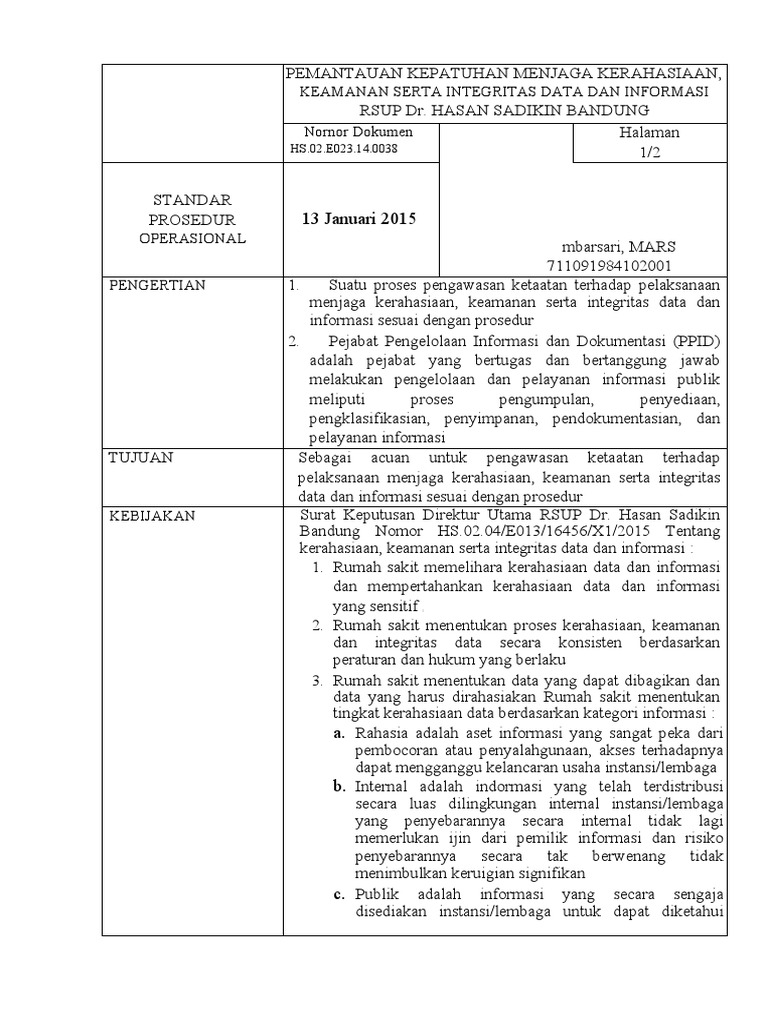 Pemantauan Kepatuhan Menjaga Kerahasiaan, Keamanan Serta Integritas Data Dan Informasi Di RSHS | PDF