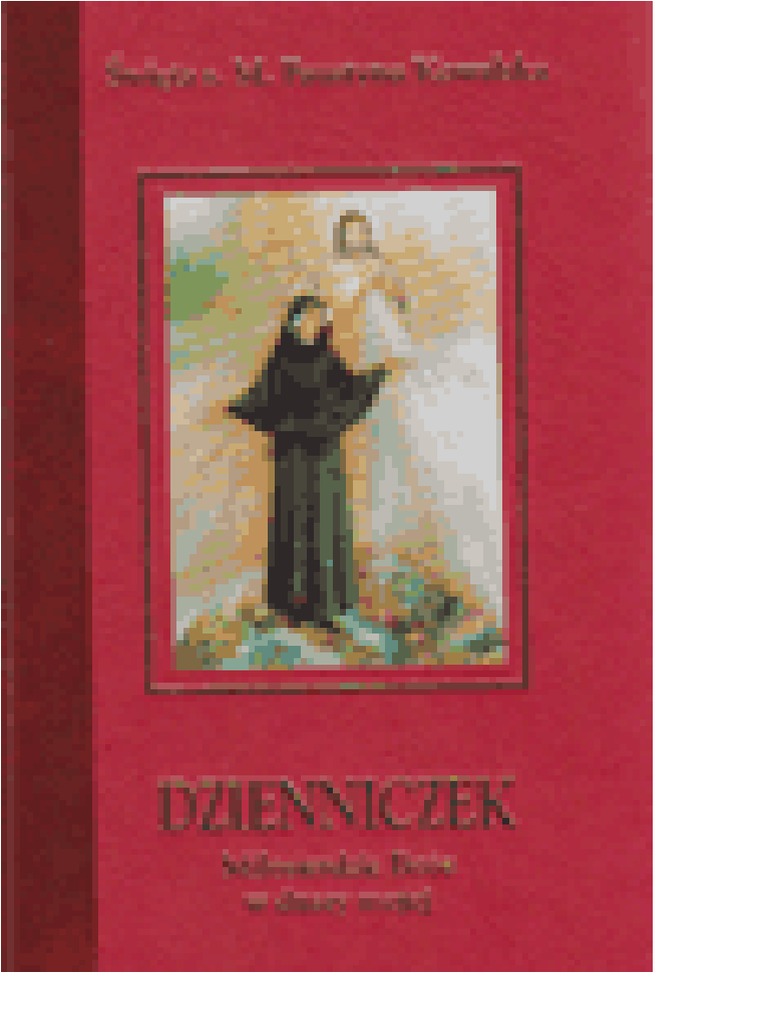 Dzienniczek. Miłosierdzie Boże W Duszy Mojej - Faustyna Kowalska | PDF