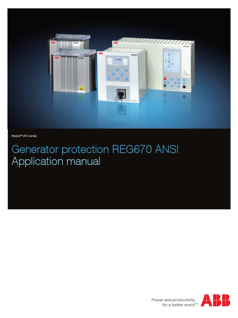 1MRK502030-UUS B en Application Manual REG670 ANSI 1.2 - Copie | PDF ...