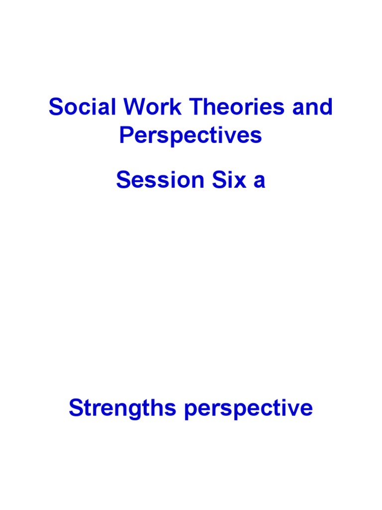 Strengths Perspective in Social Work | PDF | Psychological Resilience ...