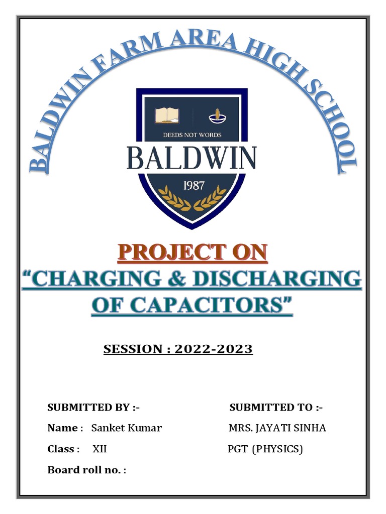 Physics Investigatory Project On Charging And Discharging Of Capacitor