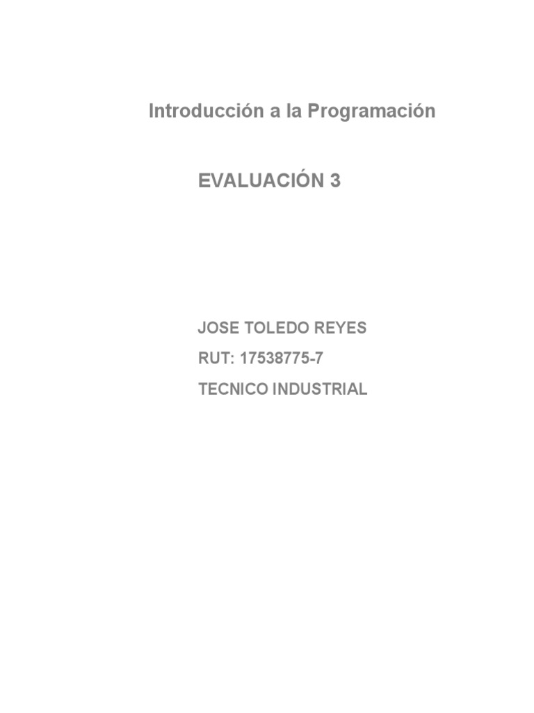 Introduccion A La Programacion Eva 3 | PDF | Algoritmos | Gestión de ...
