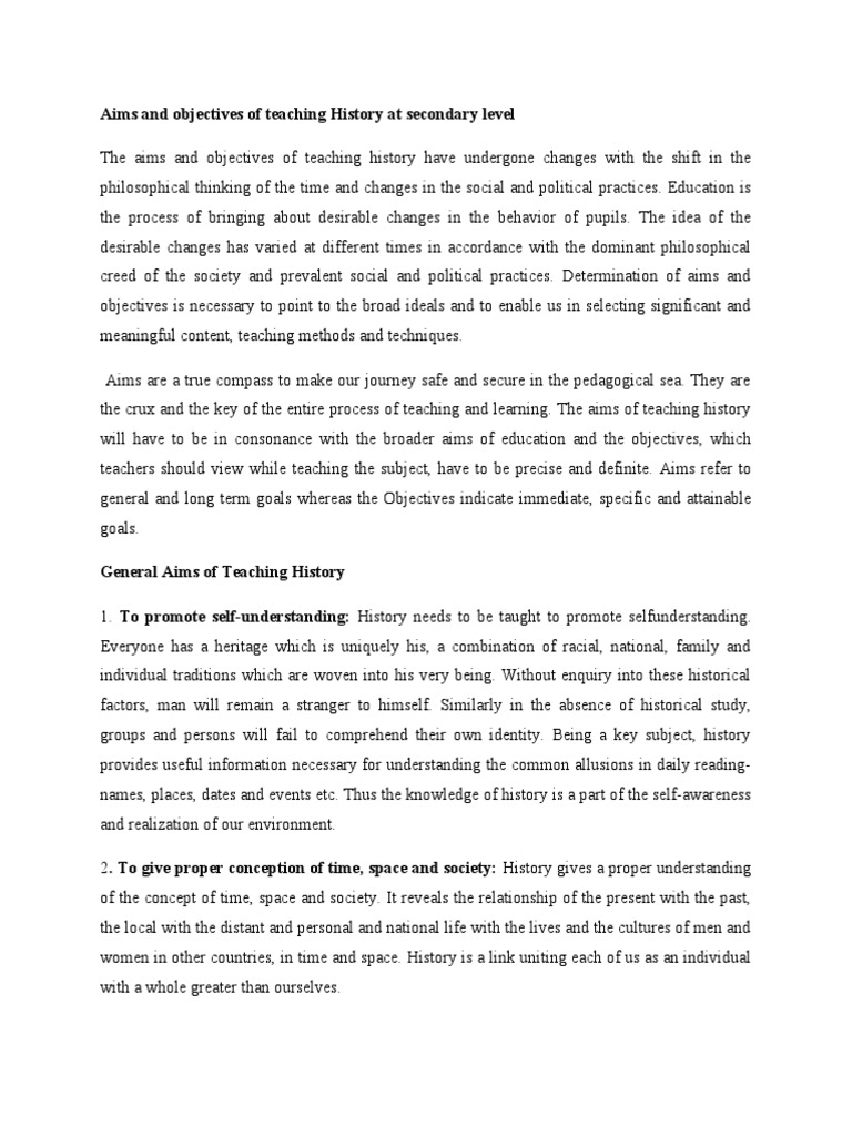 Aims and Objectives of Teaching History at Secondary Level | PDF ...
