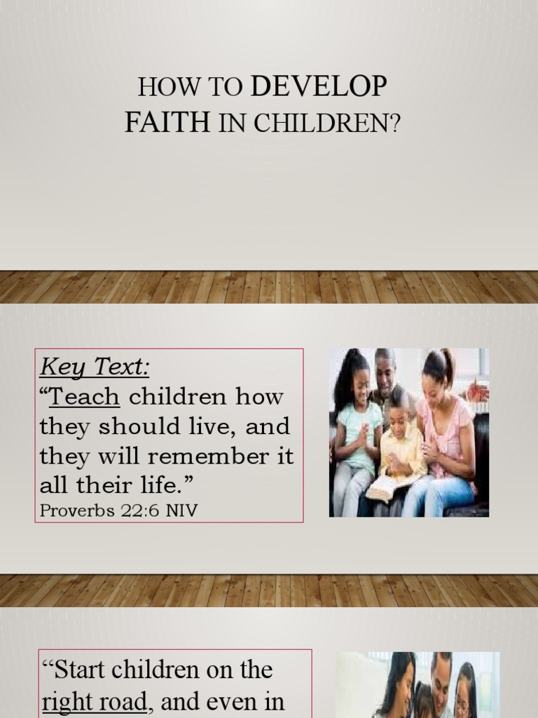 How To Develop Faith in Your Children | PDF