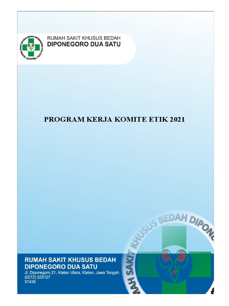 Program Kerja Komite Etik 2021 RSKB Diponegoro | PDF | Kesehatan Holistik | Sains & Matematika