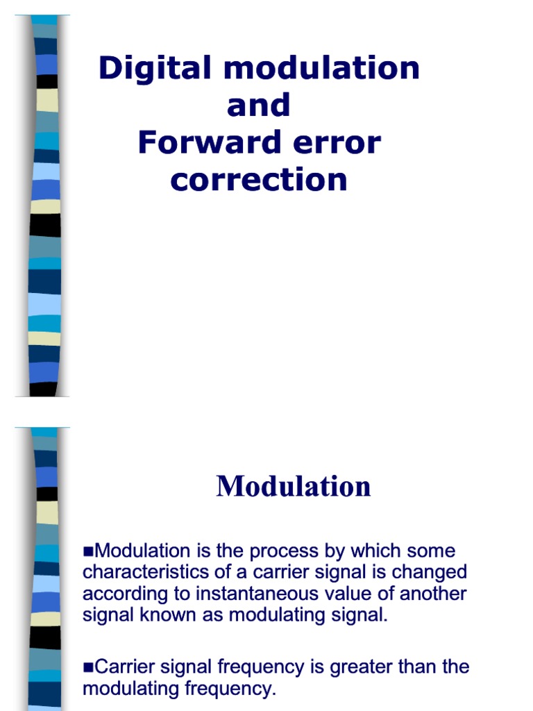 Presentation On Digital Modulation And Forward Error Correction Pdf Error Detection And