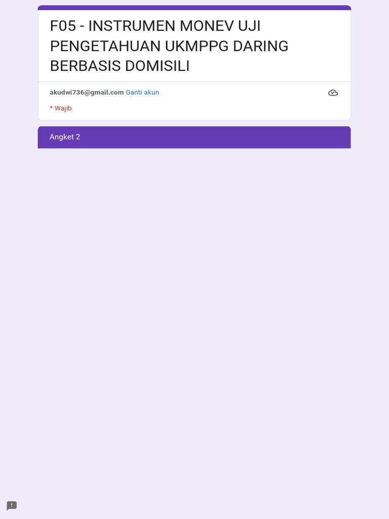 f05 - Instrumen Monev Uji Pengetahuan Ukmppg Daring Berbasis Domisili 2 ...