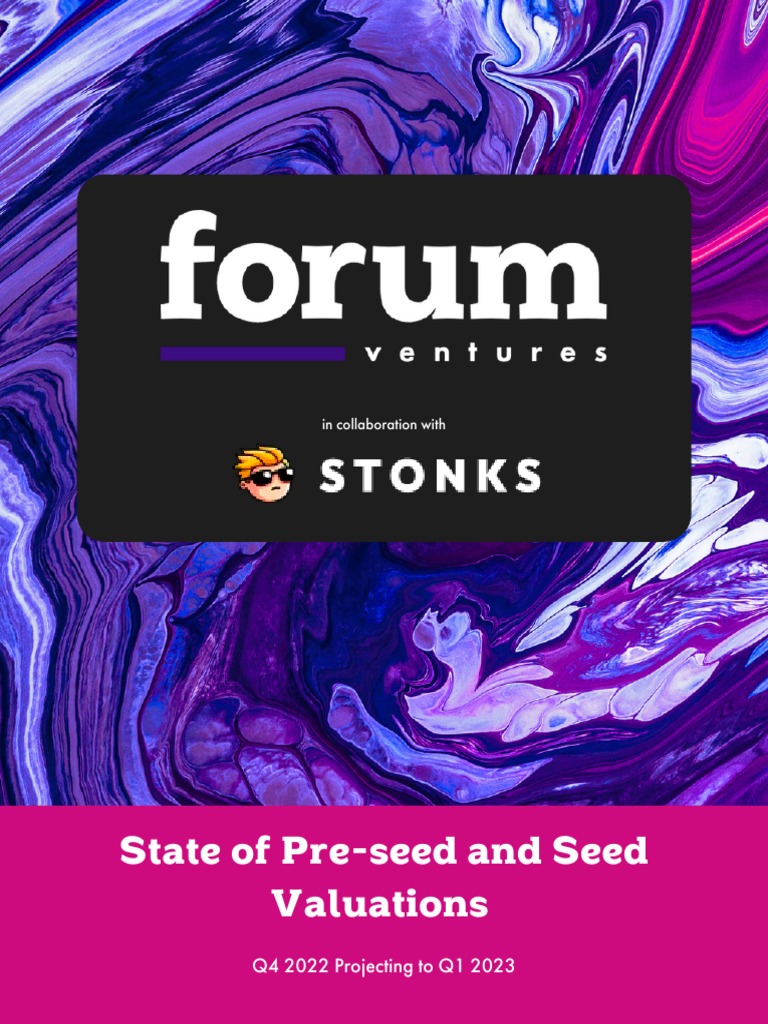 State of Pre-Seed and Seed Valuations 2022 | PDF | Venture Capital ...