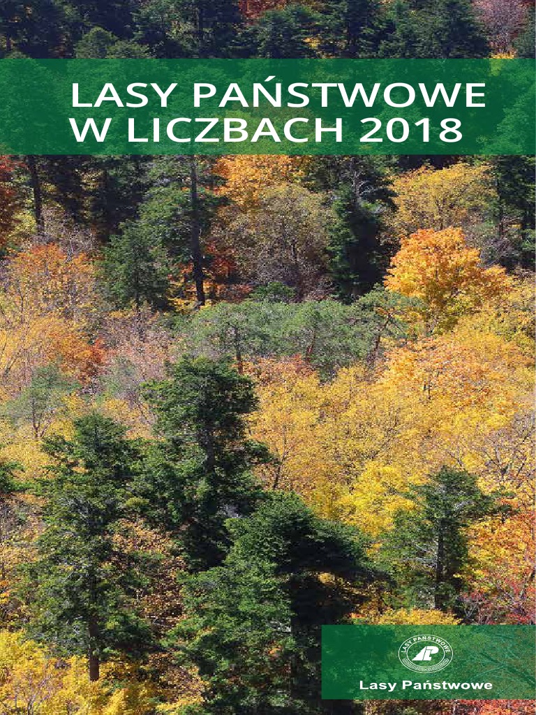 Lasy Panstwowe W Liczbach 2018 | PDF