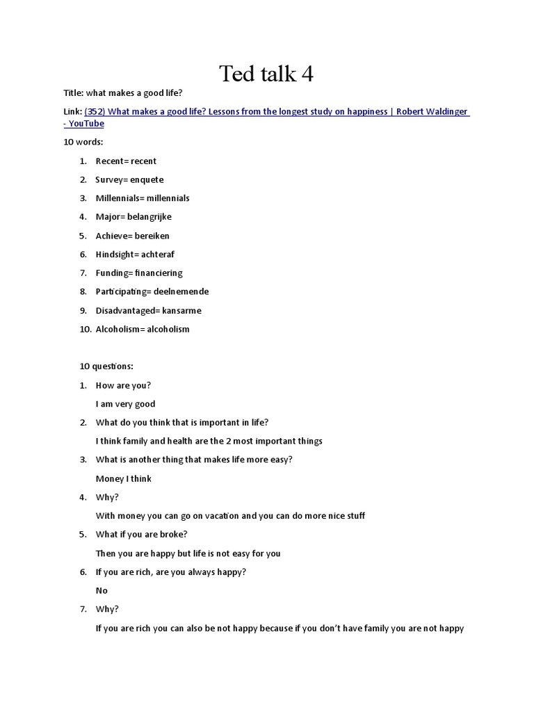 Ted Talk 4: (352) What Makes A Good Life? Lessons From The Longest ...