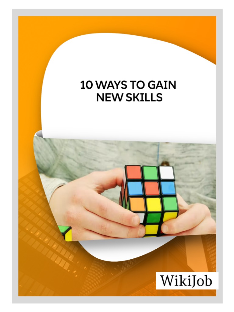 10 Ways To Gain New Skills - W - Wiki207 | PDF | Mentorship ...