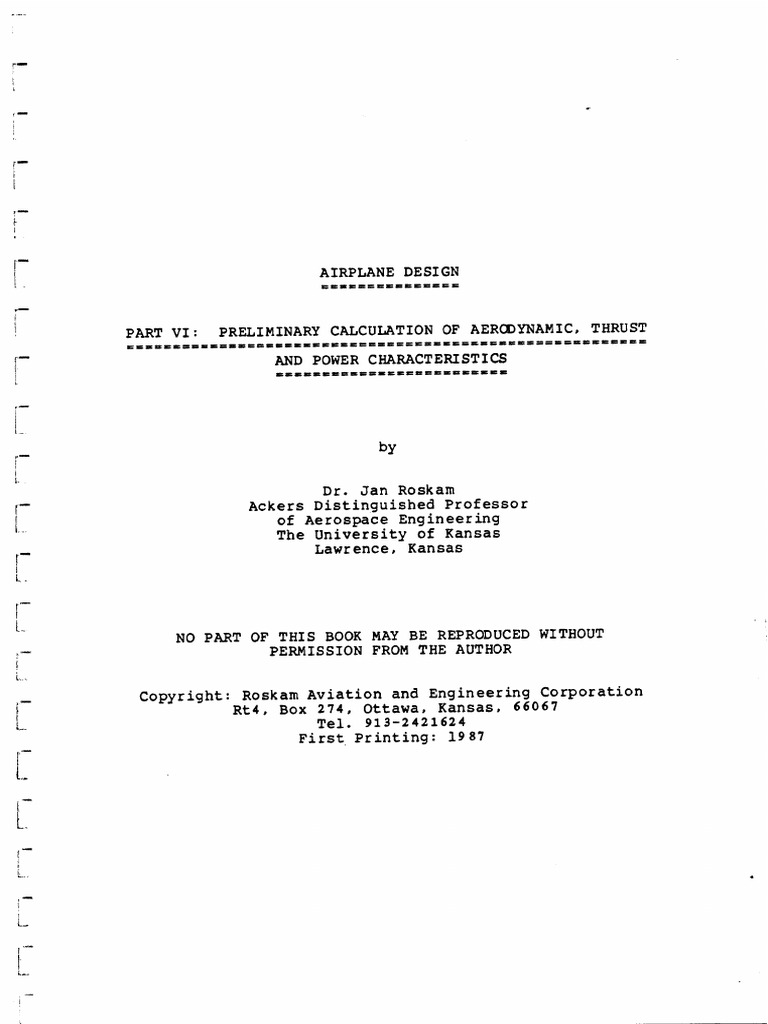 Roskam Part VI - Preliminary Calculation of Aerodynamic, Thrust and ...