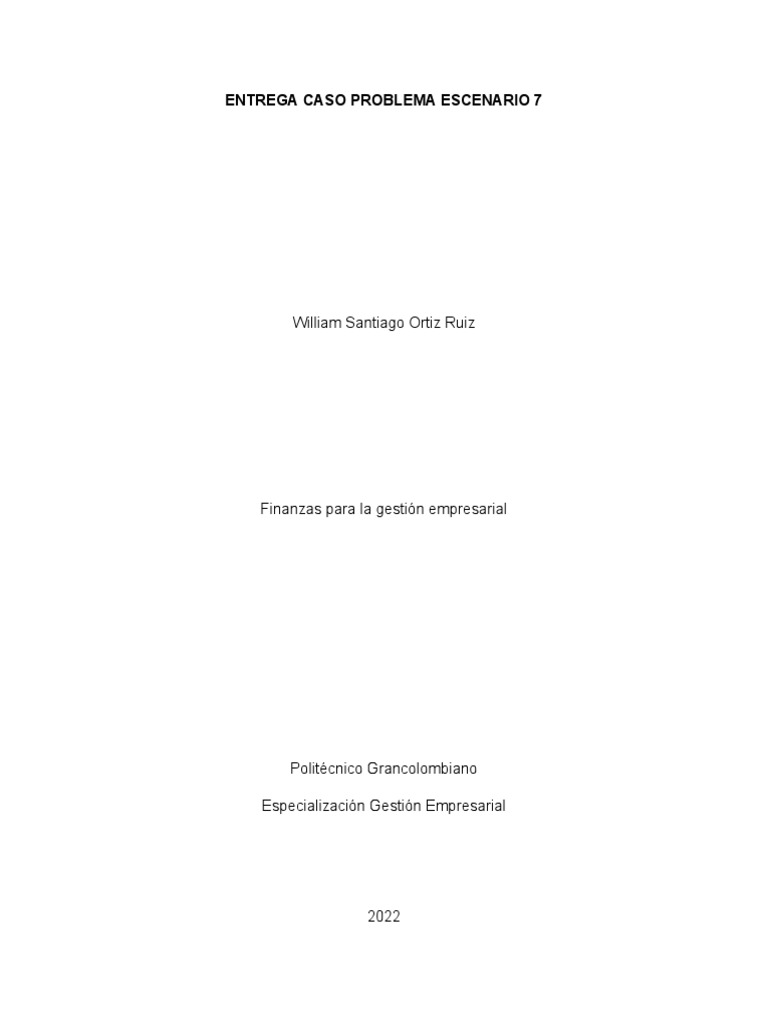 Entrega Caso Problema Escenario 7 | PDF