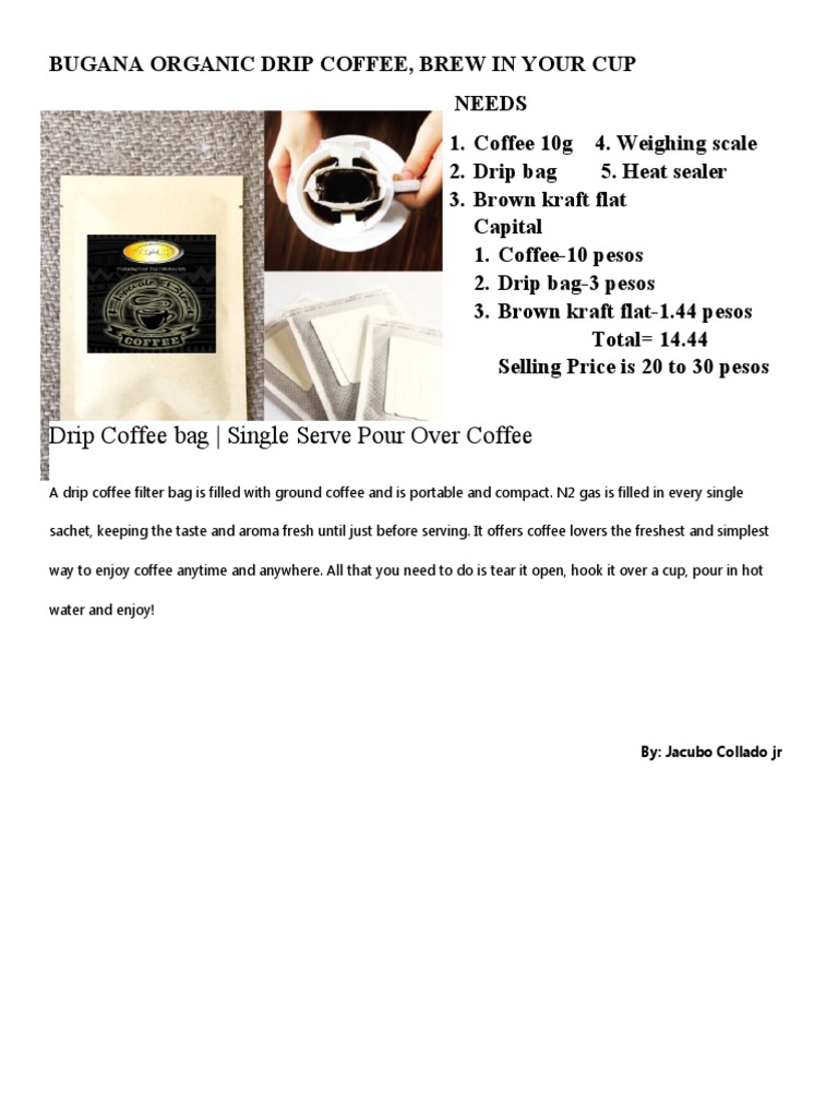 BUGANA ORGANIC DRIP COFFEE SINGLE SERVE POUR OVER | PDF | Coffee | Food ...