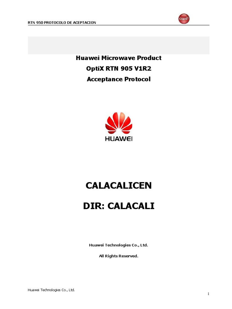 Acceptance Test Protocol XPIC Huawei CALACALICEN | PDF | Edad de ...