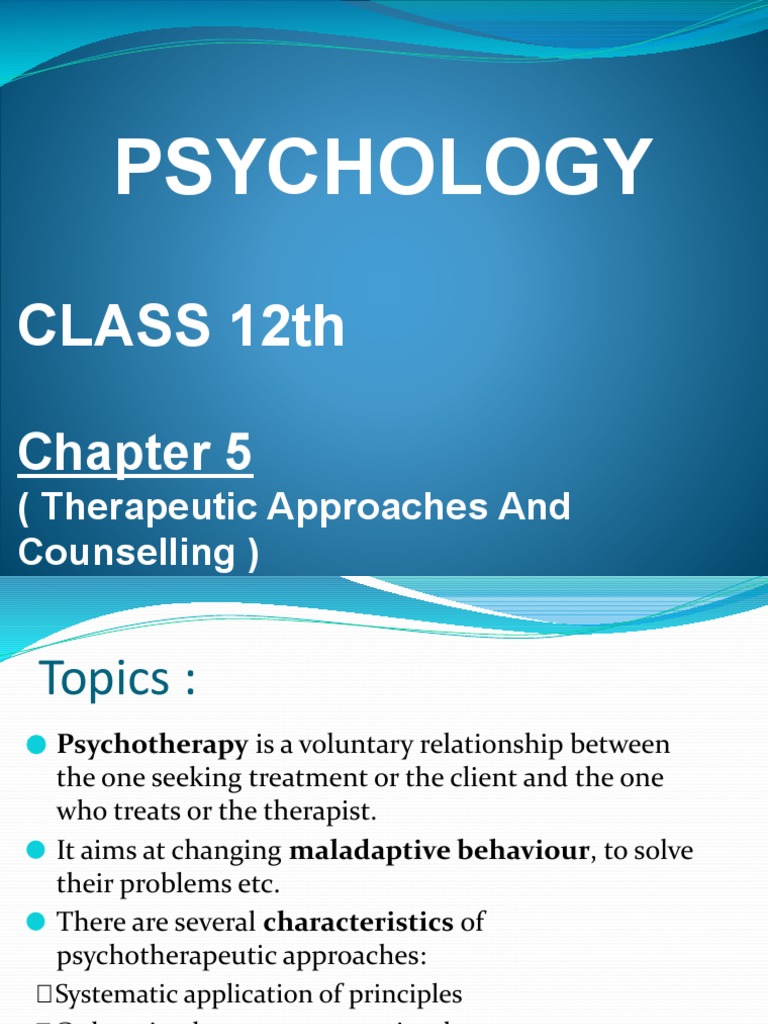 Psychology CH 5 Class 12 | PDF | Psychotherapy | Behaviour Therapy
