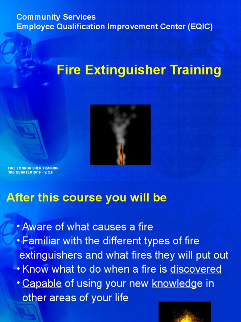 1EQIP Fire Extinguisher Training | PDF | Fires | Firefighting
