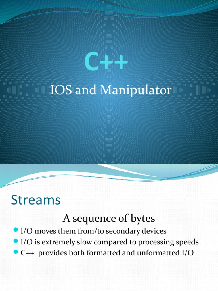 C++ IOS and Manipulator | PDF | Input/Output | Computer Data