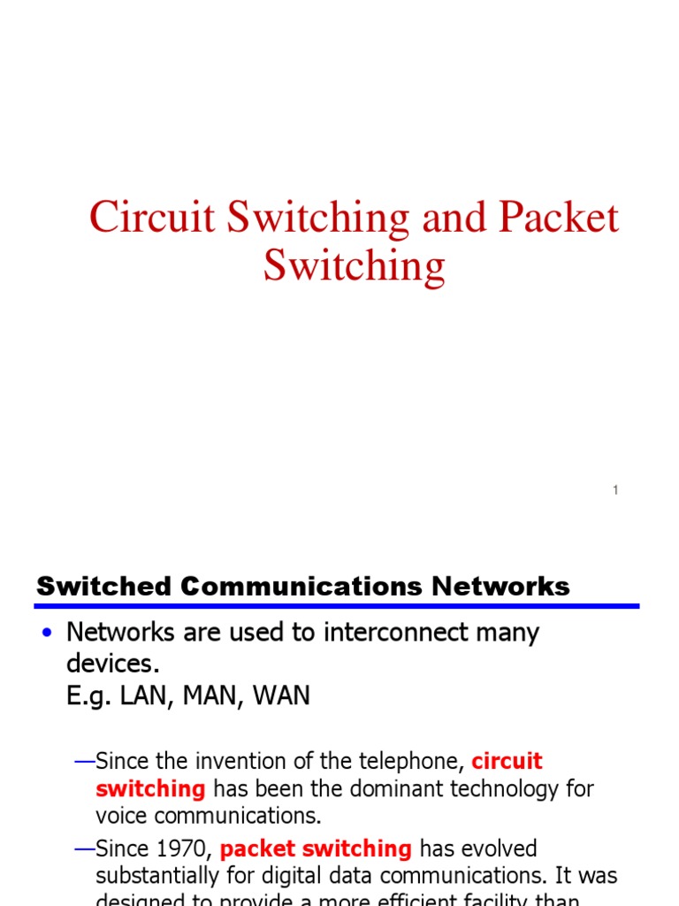 Circuit Switching vs Packet Switching: A Comparison | PDF | Packet Switching | Computer Network