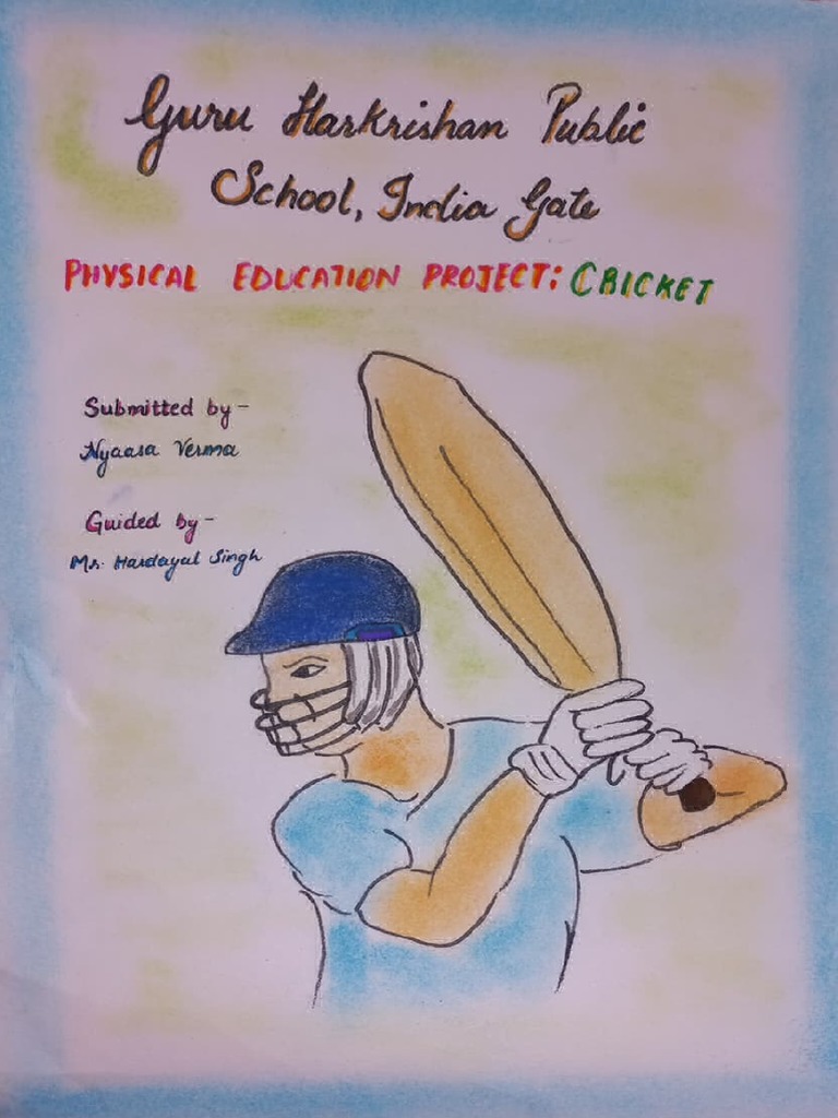 Physical Education Cricket Project | PDF