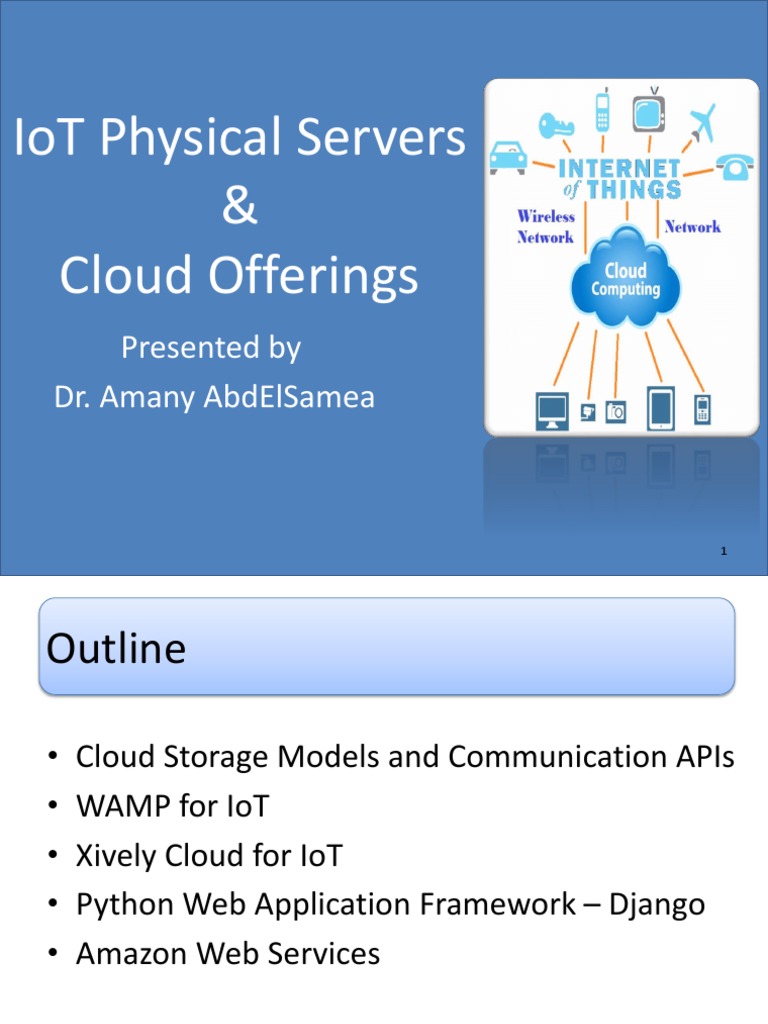 Lect6-IoT-Cloud Storage Models and Communication APIs1 | PDF | Amazon ...