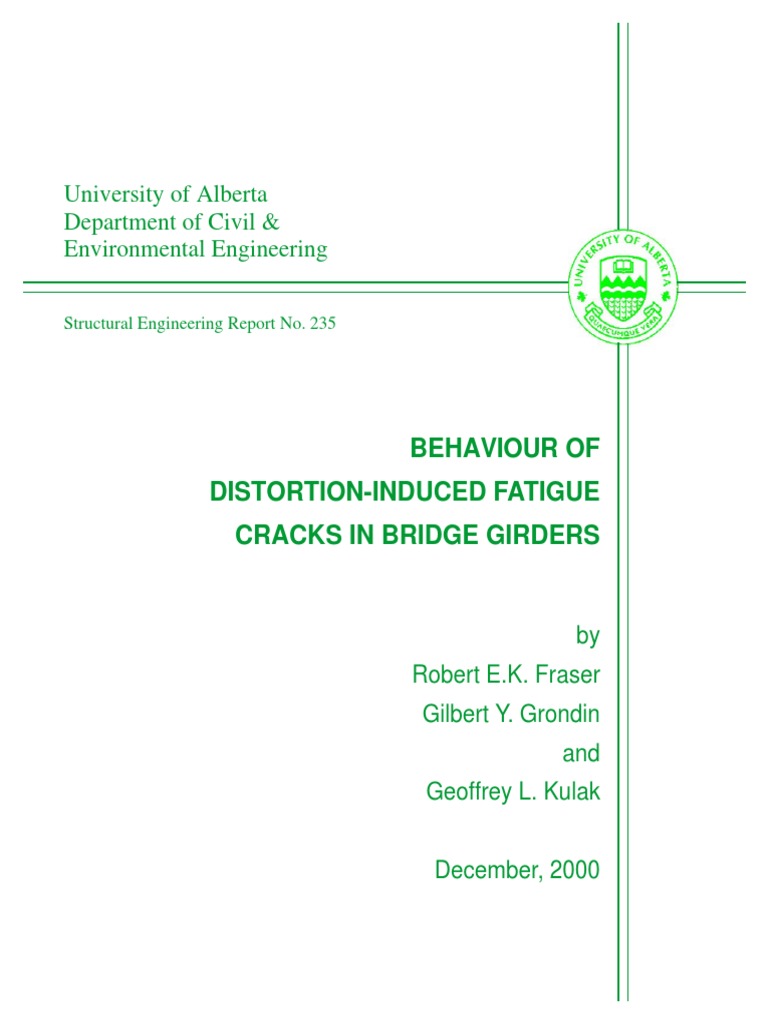 SER235 Design and Evaluation of Steel Bridges For Fatigue and Fracture ...