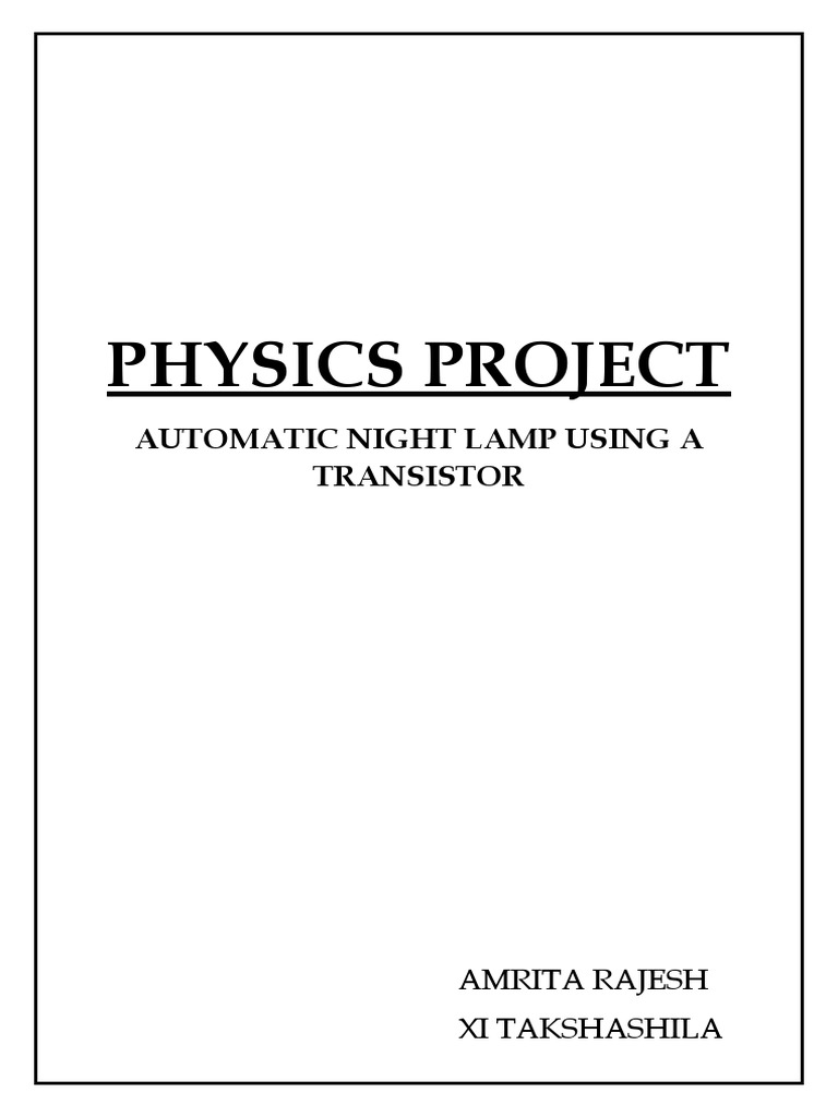 Physics Project | PDF | Transistor | Electrical Resistance And Conductance