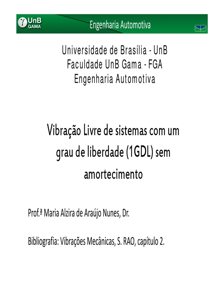 Aula 1 - Sistemas Com 1 GDL Sem Amortecimento | PDF | Oscilação | Massa