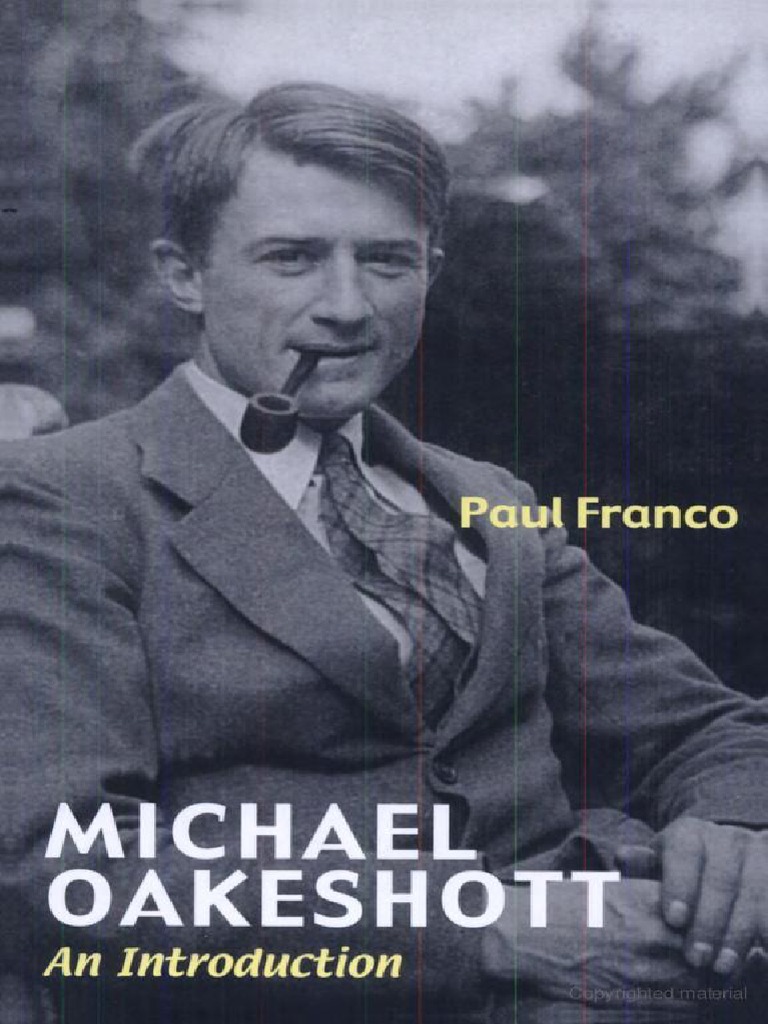 Professor Paul Franco - Michael Oakeshott - An Introduction | PDF