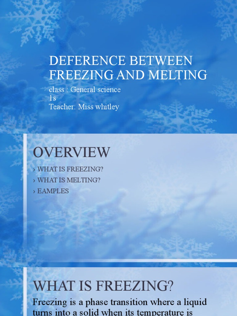 Deference Between Freezing and Melting | PDF