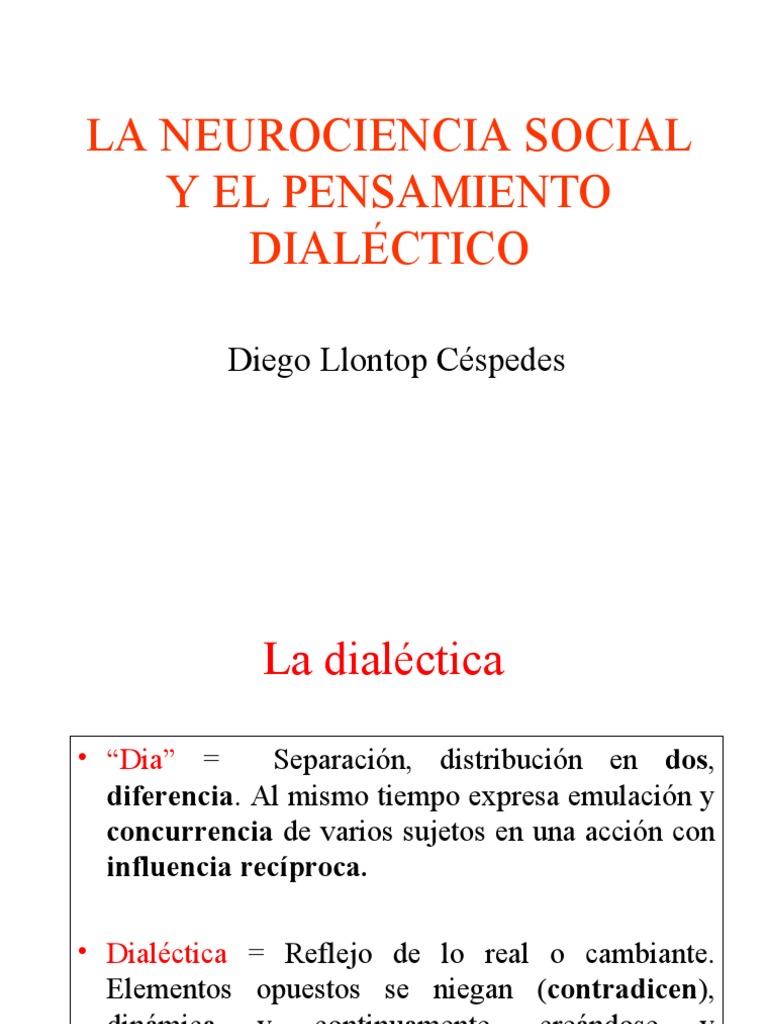 Neurociencias y Pensamiento Dialectico | PDF | Dialéctico | Georg ...