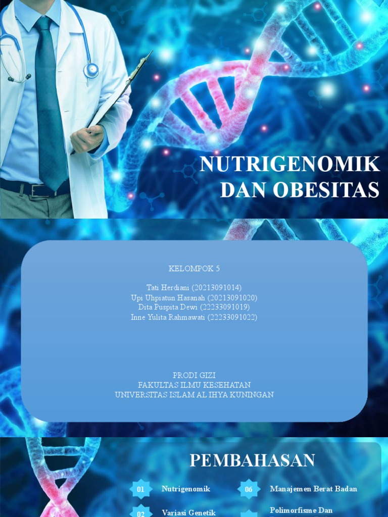 KELOMPOK 5 - NUTRIGENOMIK Dan OBESITAS - GIZI - UNISA | PDF