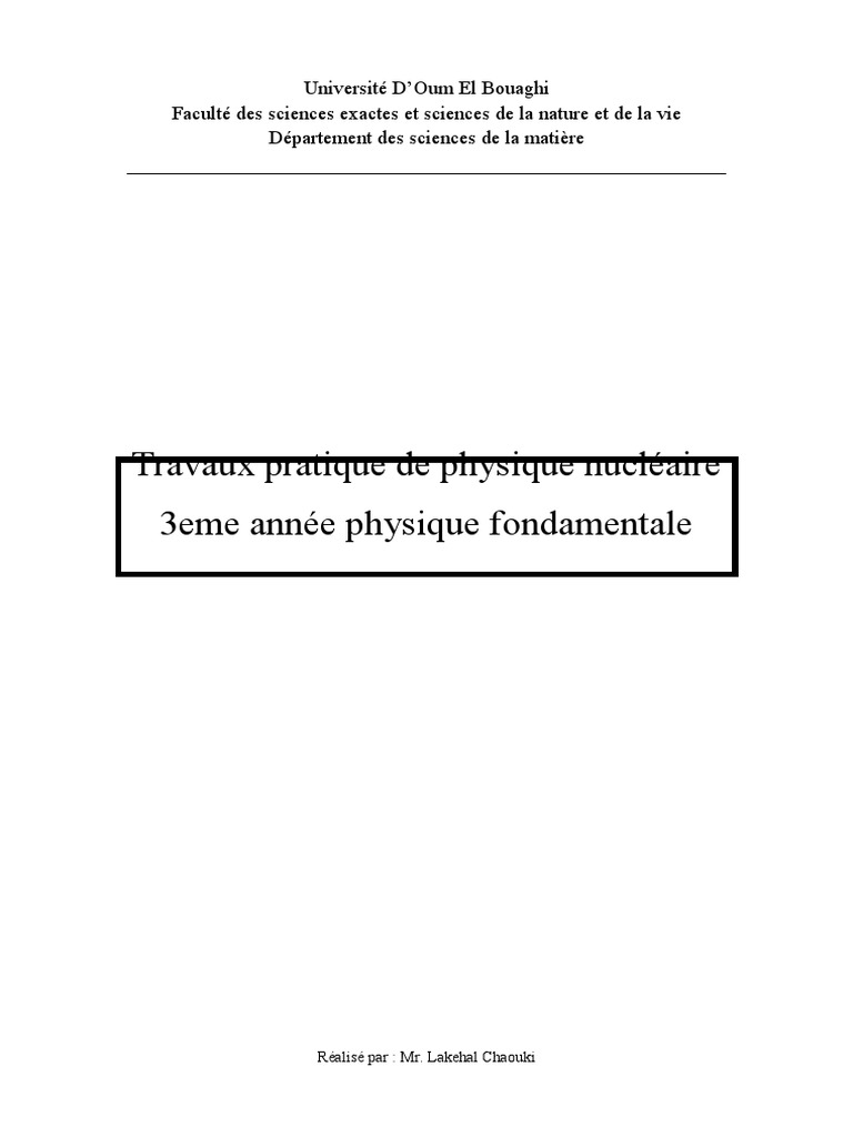 TP Physique Nucléaire - 3éme Année Physique Fodamentale | PDF | Photon ...