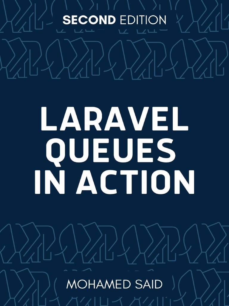 Laravel Queues in Action Dark | PDF | Process (Computing) | Queue ...
