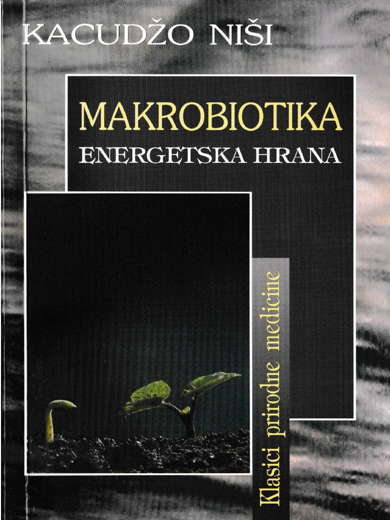 Kacudžo Niši - Makrobiotika, Energetska Hrana | PDF