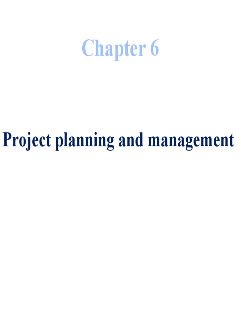 Chap 6 Project Planning and Management | PDF | Project Management ...