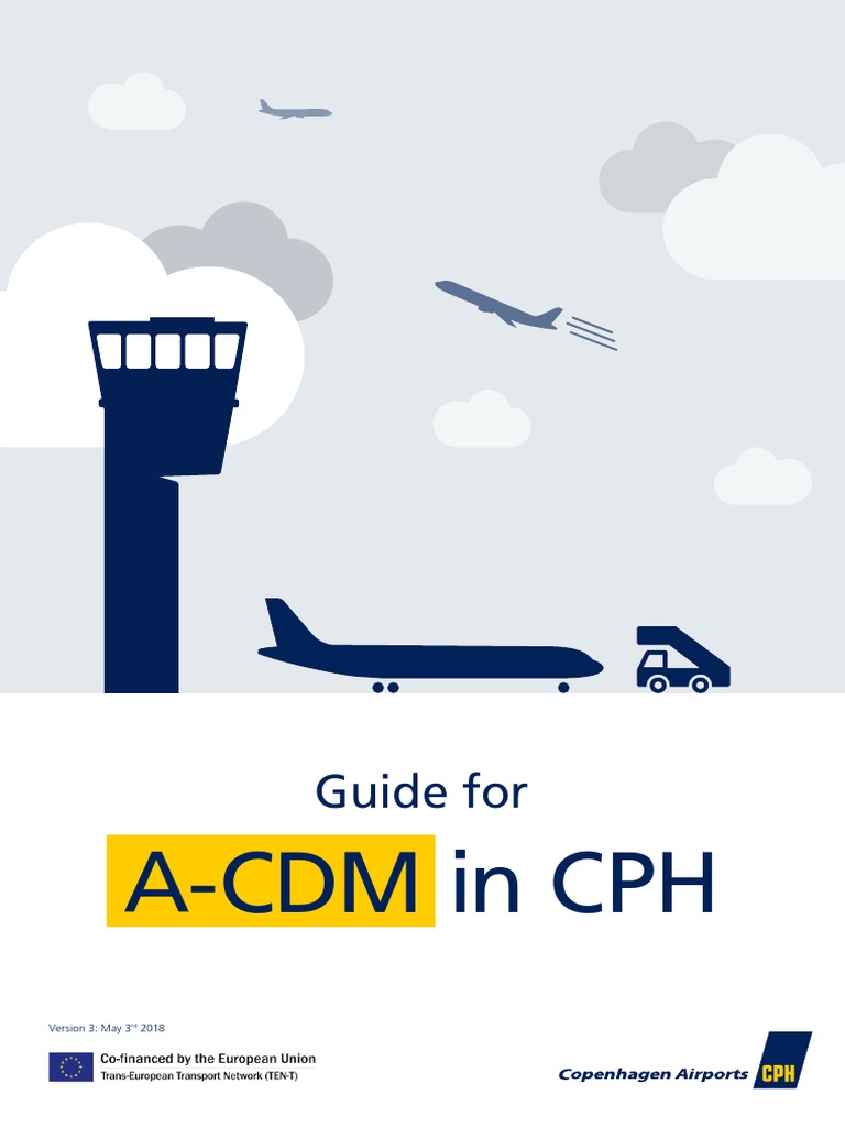 A CDM Guide Nyeste 22maj2018 | PDF | Air Traffic Control | Airport