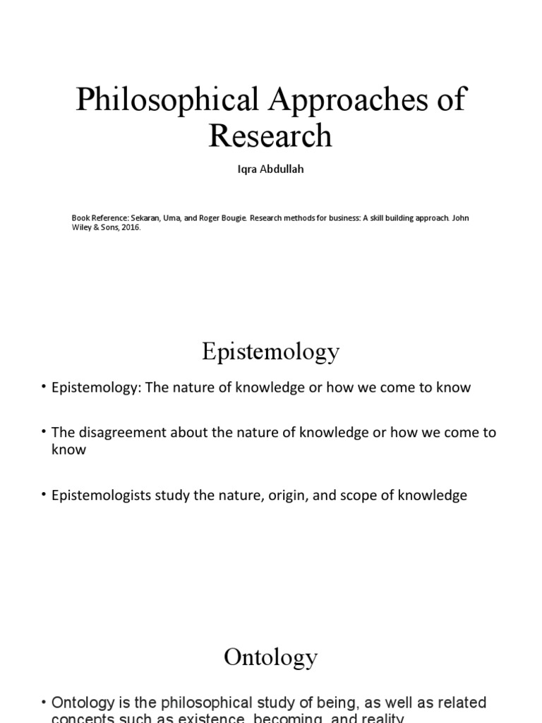 An Overview of Key Philosophical Approaches to Research: Epistemology ...