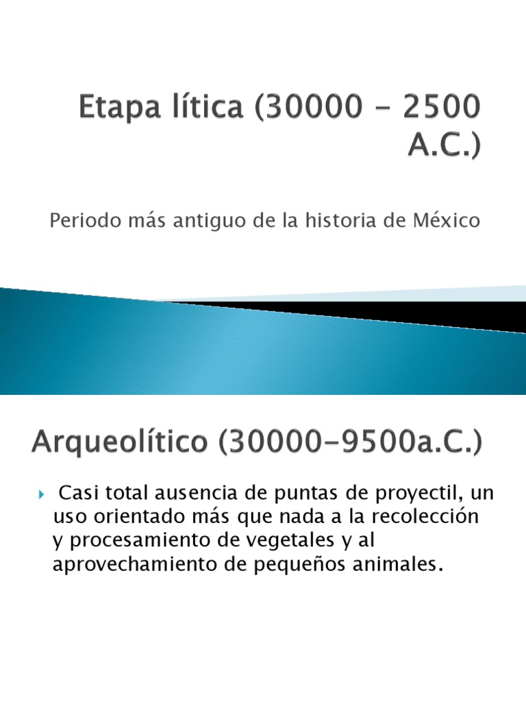 Etapa Lítica (30000 - 2500 A | PDF | México